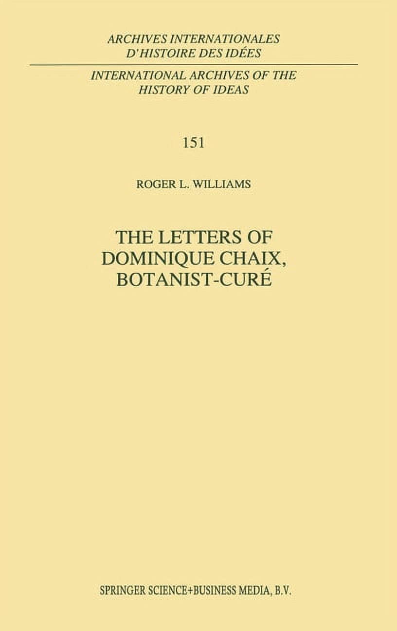 Archives Internationales D'Histoire The Letters of Dominique Chaix ...