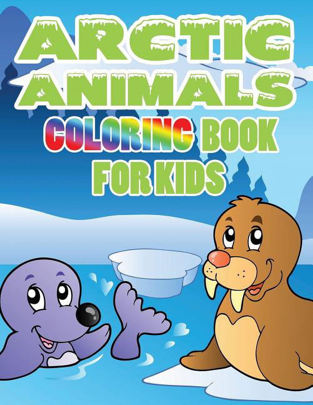 Arctic Animals: Coloring Book for Kids (Paperback) - Walmart.com