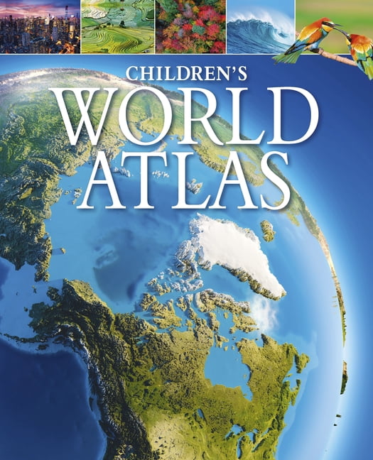 Arcturus Children's Reference Libra Children's World Atlas, Book 12 ...