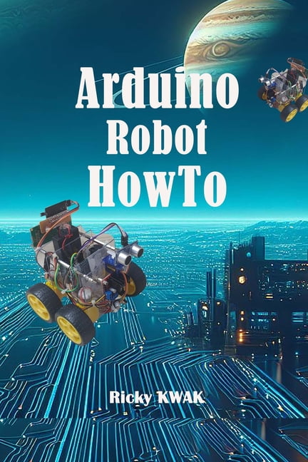 Arduino Robot HowTo: Make a autopilot vehicle using arduino and sensor ...