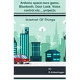Arduino space race game, Bluetooth, Door Lock, Voice control etc.., projects: Best projects for ...