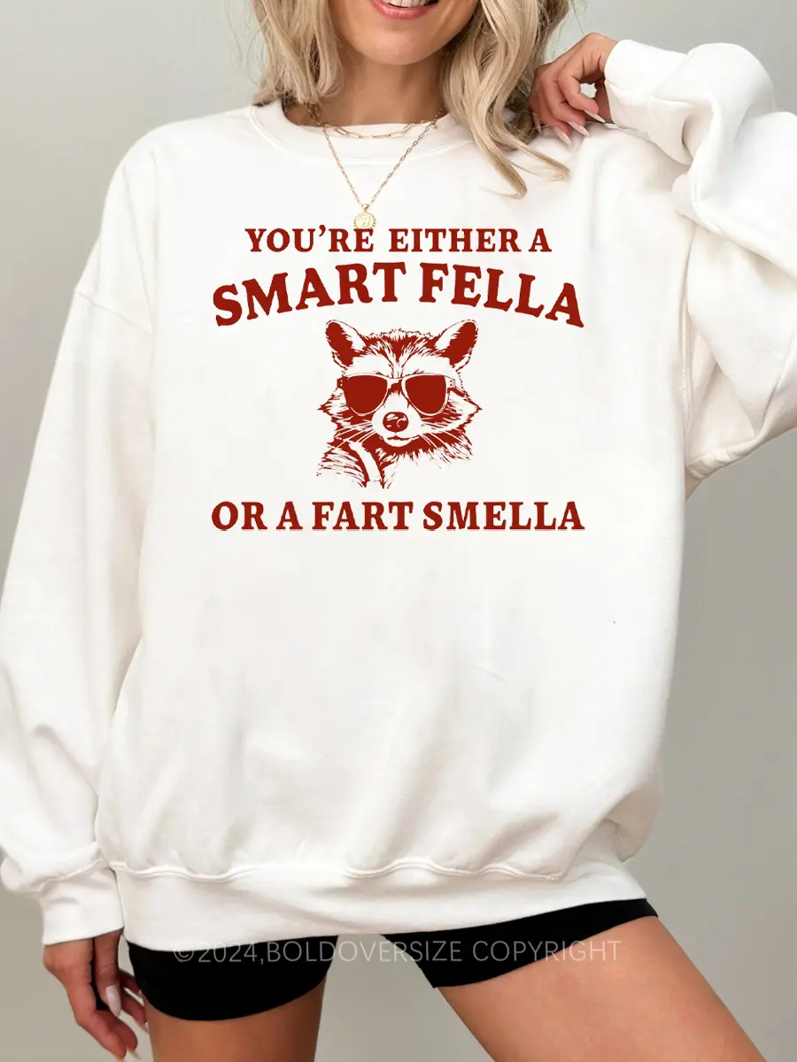 Are You A Smart Fella Or Fart Smella T-Shirt - Walmart.com