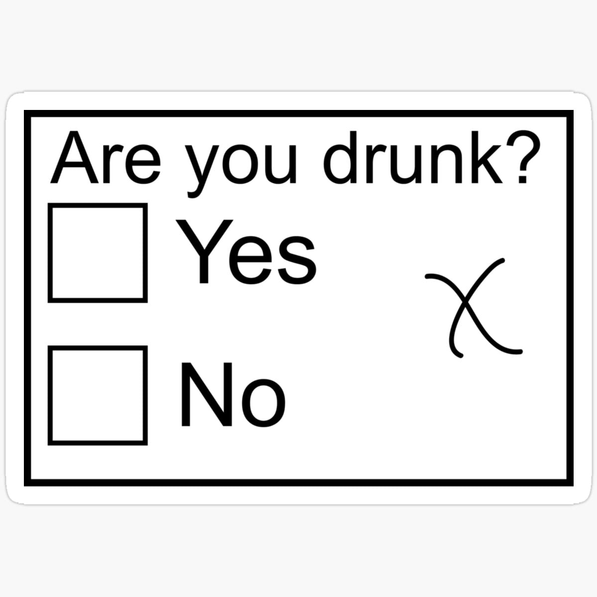 Are You Drunk? Sticker. Gift For You - Decorate Laptops, Water Bottles ...