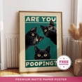 Are You Pooping Adorable Cat Bath Animal Restroom Sign Poster Unframed ...
