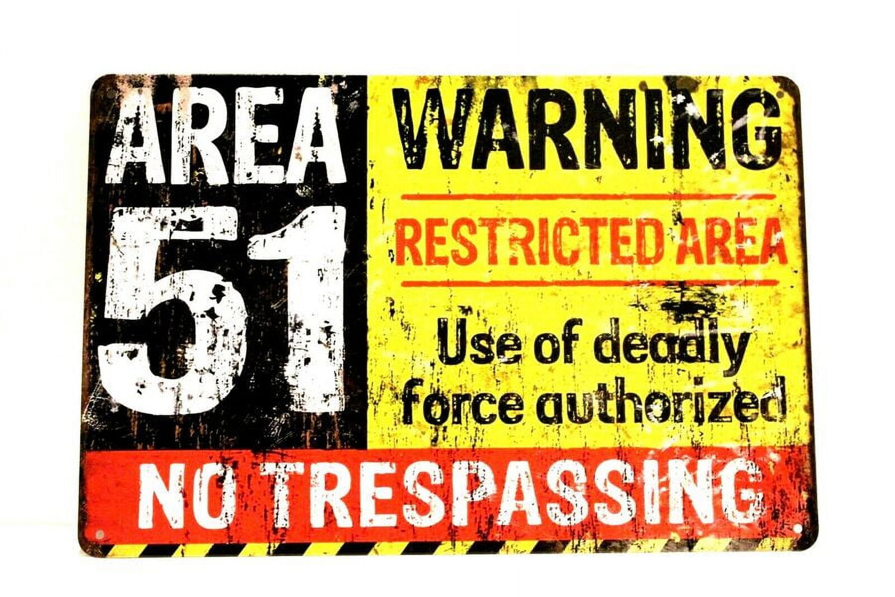 Area 51 Tin Metal Warning Sign Vintage Style DO NOT ENTER Funny Stay ...