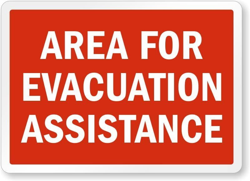 Area For Evacuation Assistance Weatherproof Metal Sign Size: 16 x 12 ...