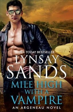 Pre-Owned Argeneau Novel Mile High with a Vampire, Book 33, (Hardcover ...