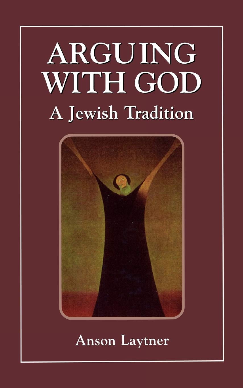 Arguing with God: A Jewish Tradition - Walmart.com