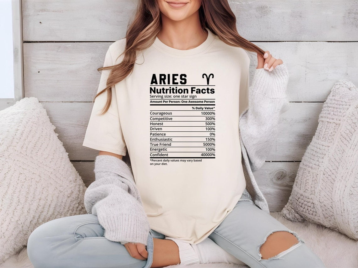 Aries Nutrition Facts Shirt, Aries Shirt, Aries Zodiac Tee, Aries ...