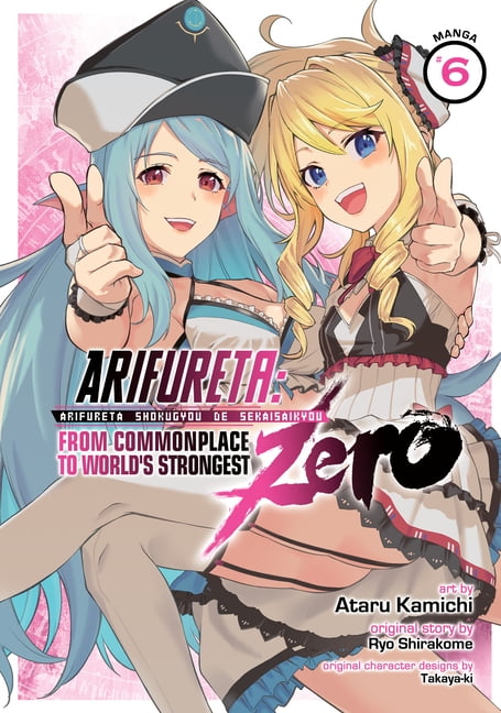 Arifureta: From Commonplace to World's Strongest ZERO (Manga): Arifureta: From Commonplace to ...