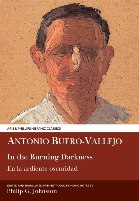 Aris & Phillips Hispanic Classics Buero Vallejo: In the Burning Darkness, (Hardcover) - Walmart.com