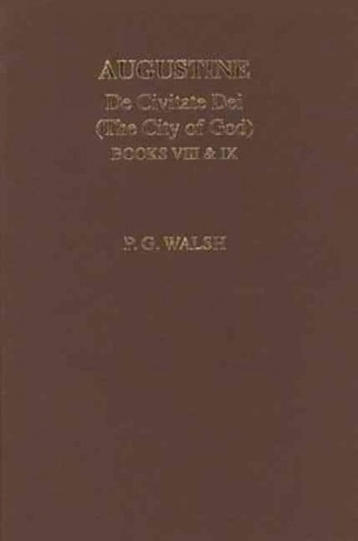 Pre-Owned Aris and Phillips Classical Texts Augustine: de Civitate Dei ...
