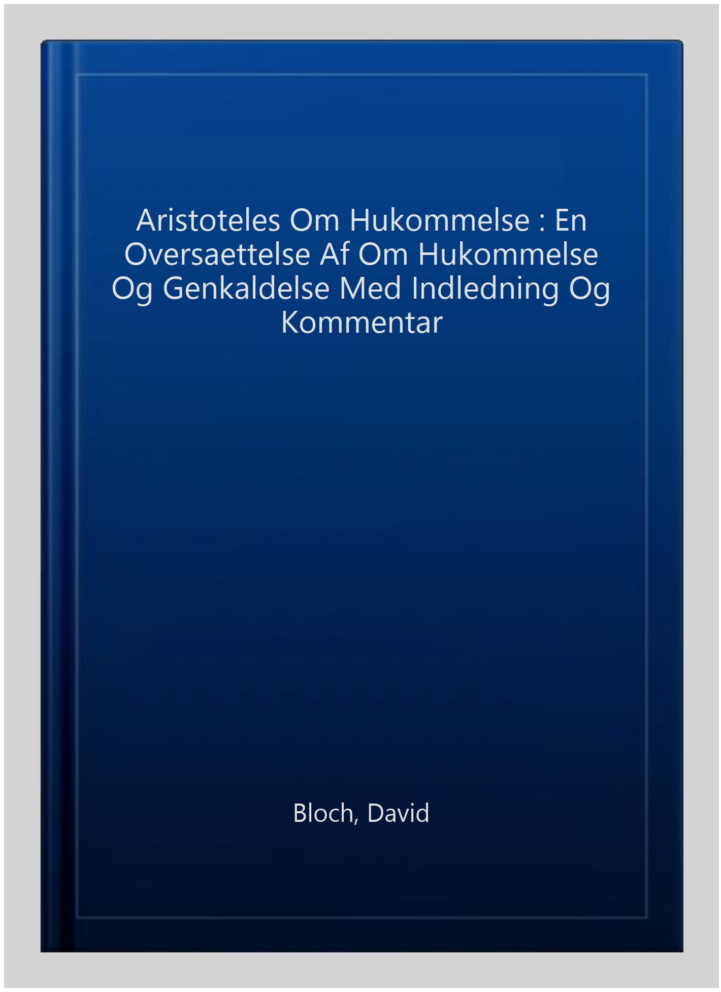 Pre-Owned Aristoteles Om Hukommelse : En Oversaettelse Af Om Hukommelse ...