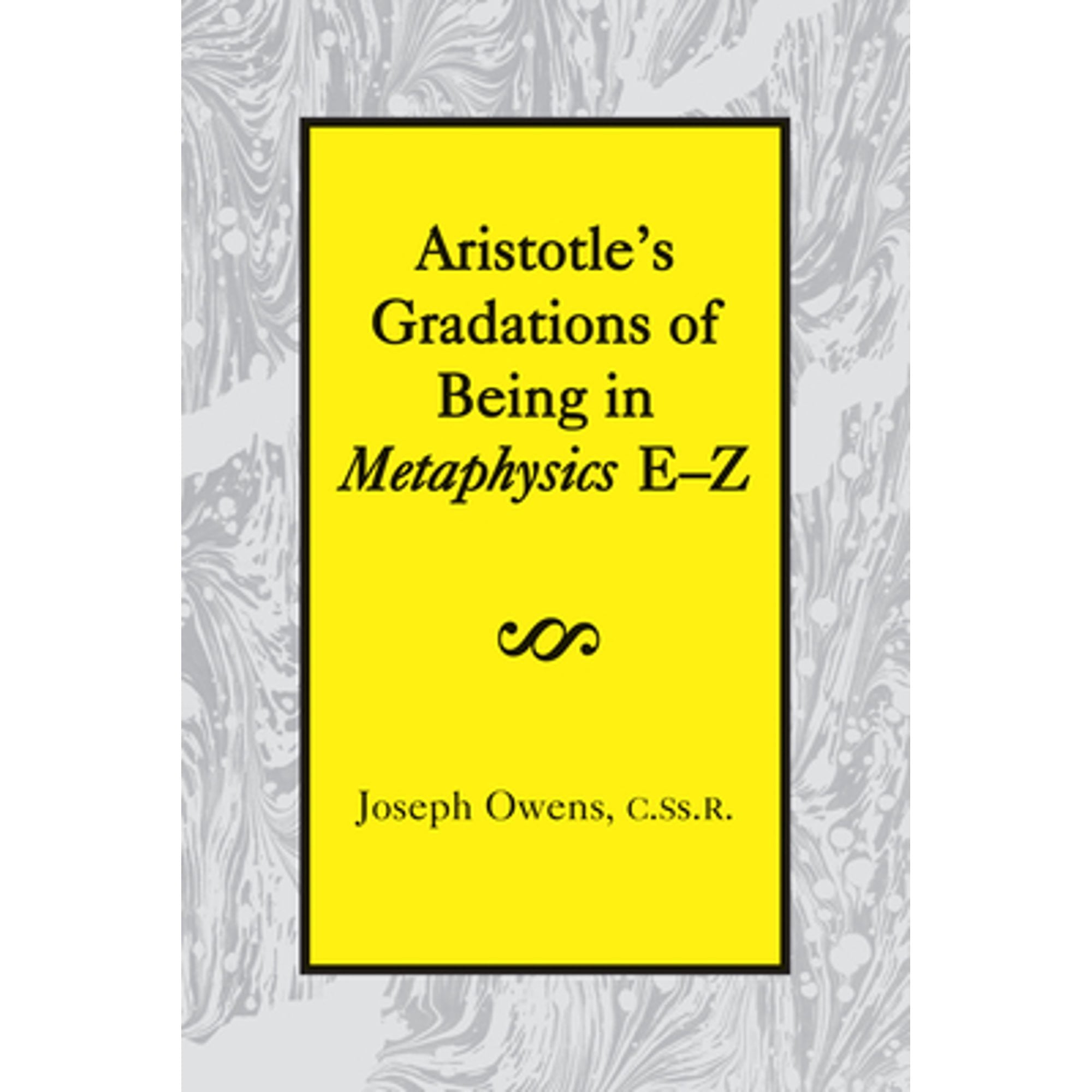 Pre-Owned Aristotle's Gradations of Being in Metaphysics E-Z (Hardcover ...