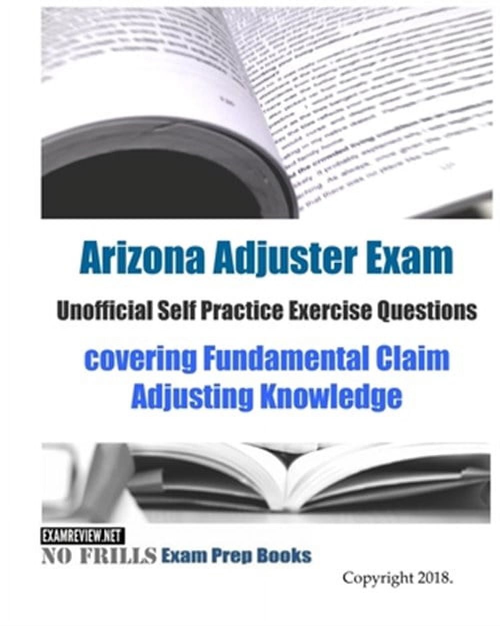 Arizona Adjuster Exam Unofficial Self Practice Exercise Questions ...