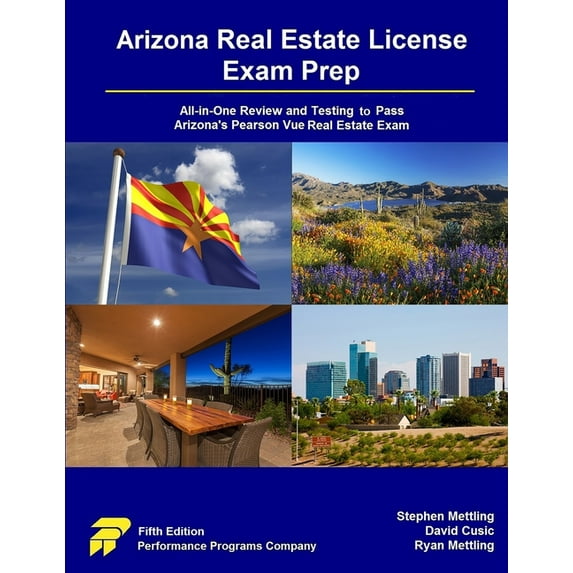 Arizona Real Estate License Exam Prep: All-in-One Review and Testing to ...