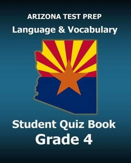 Arizona Test Prep Language & Vocabulary Student Quiz Book Grade 4 ...