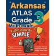 Arkansas ATLAS Grade 3 Math Made Ridiculously Simple: A Comprehensive ...