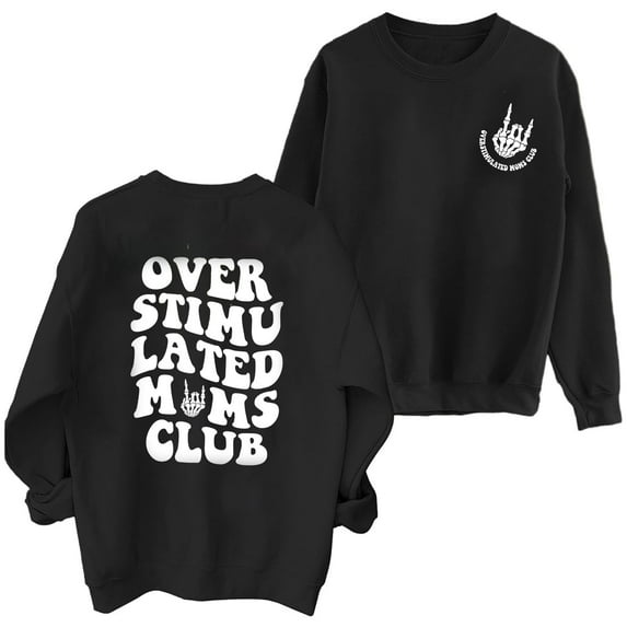 Arlun Oversized Overstimulated Moms Club Sweatshirts for Women Cool ...