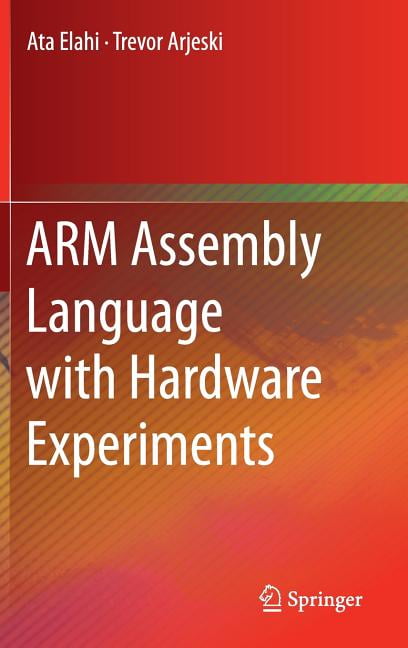Arm Assembly Language with Hardware Experiments, (Hardcover) - Walmart.com