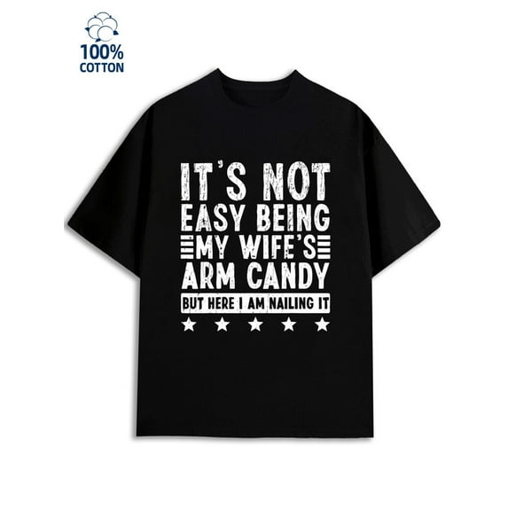 Arm Candy T-Shirt for men funny humor 180G 100% Cotton black sixty ...