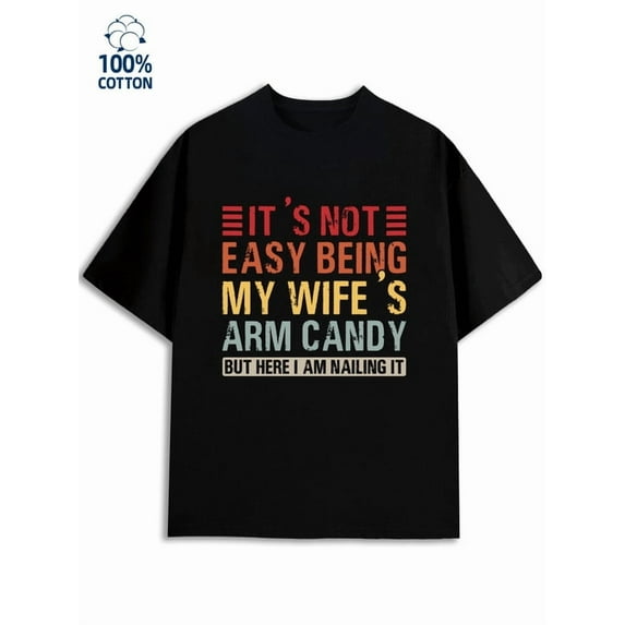 Arm Candy Wife mens funny humor 180G 100% Cotton black vintage work ...