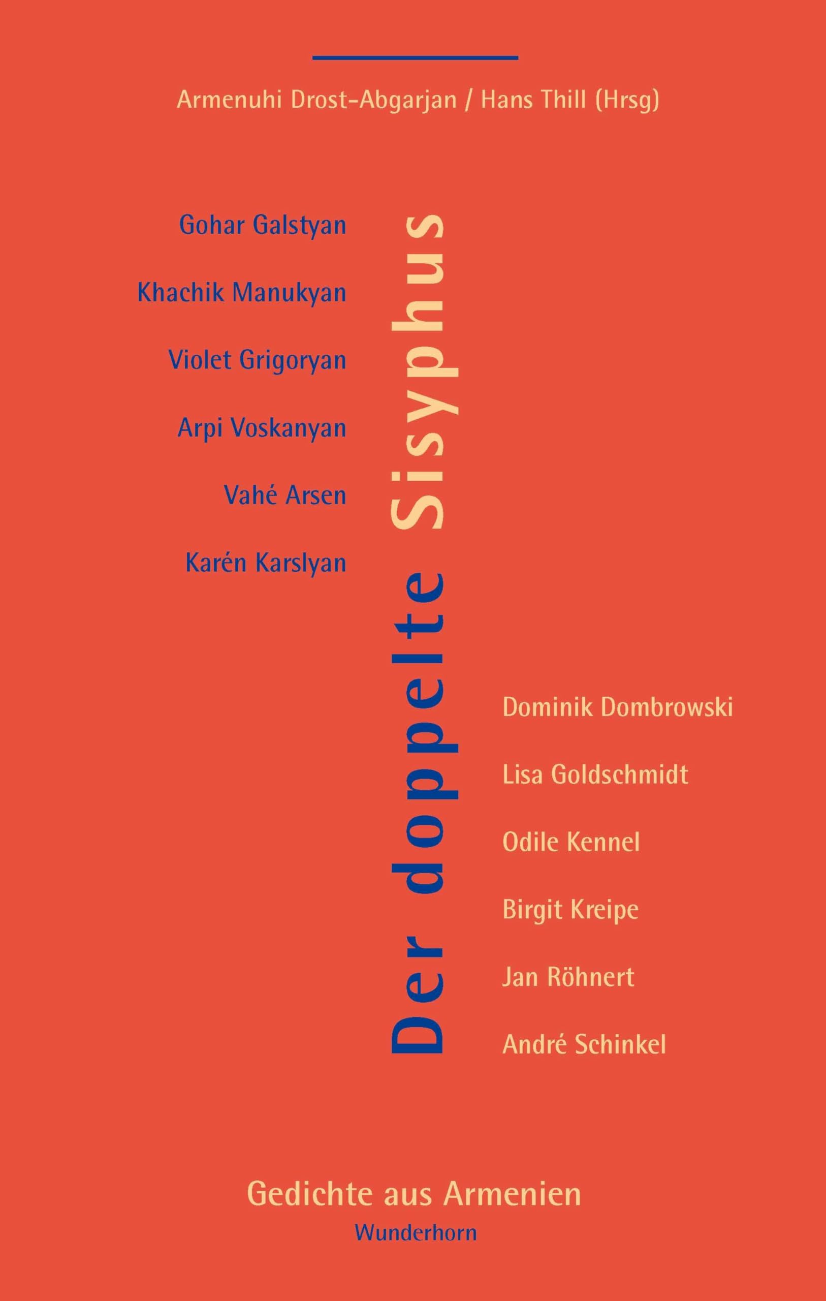 Armenuhi Prof. Dr. Drost-Abgar Der doppelte Sisyphus: Gedichte aus ...