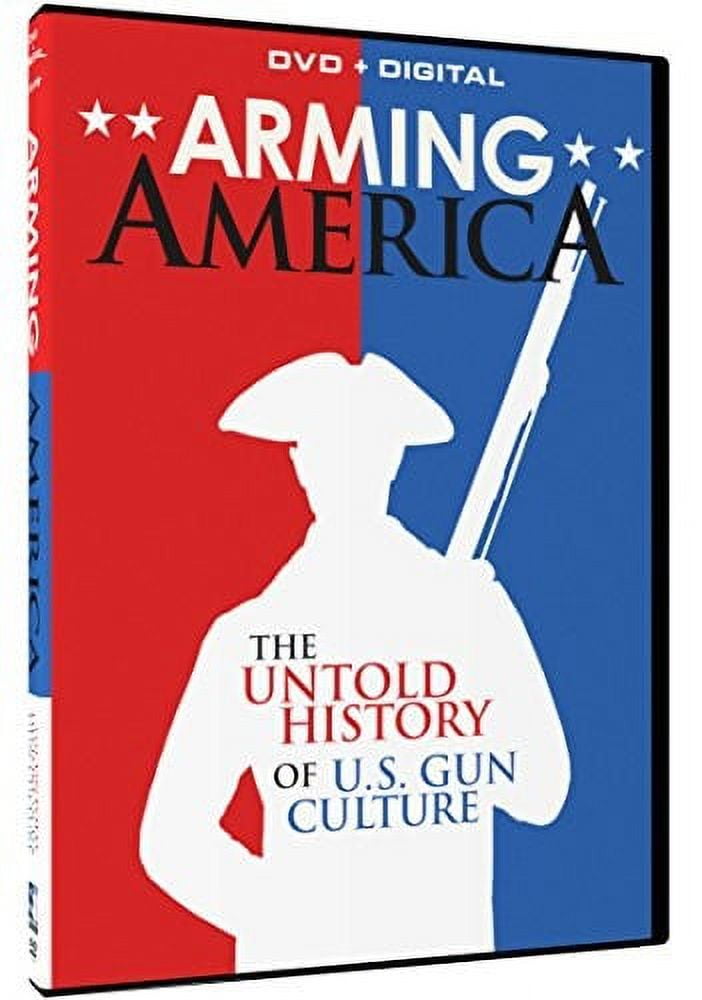 Arming America: The Untold History of U.S. Gun Culture (DVD), Mill ...