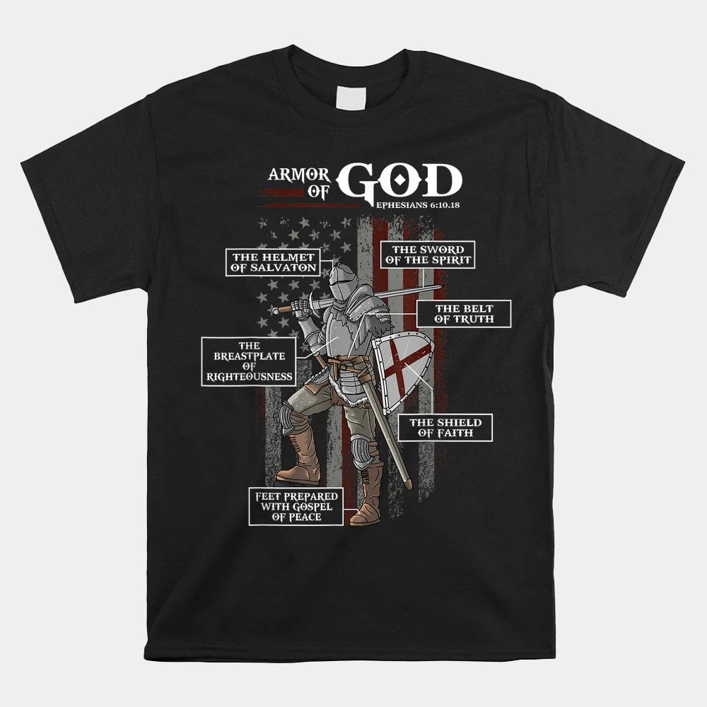 Armor Of God Ephesians Bible Verse Cool Religious Christian Shirt - Walmart.com