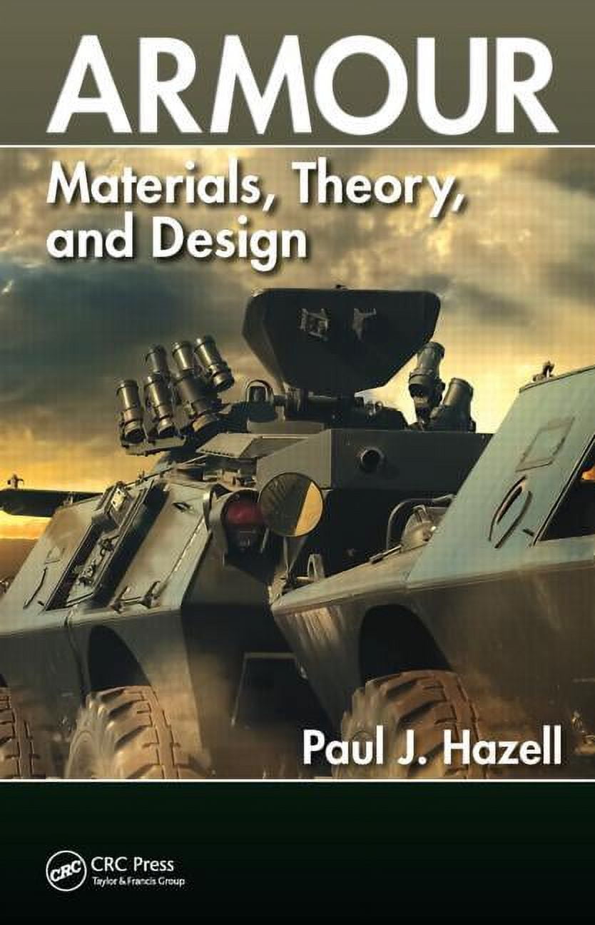 Armour: Materials, Theory, and Design (Hardcover) - Walmart.com
