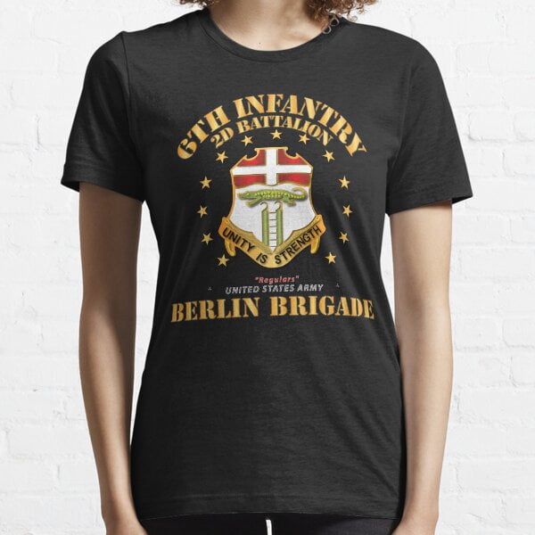 Army - 2nd Battalion 6th Infantry - Berlin Brigade Essential T-Shirt ...