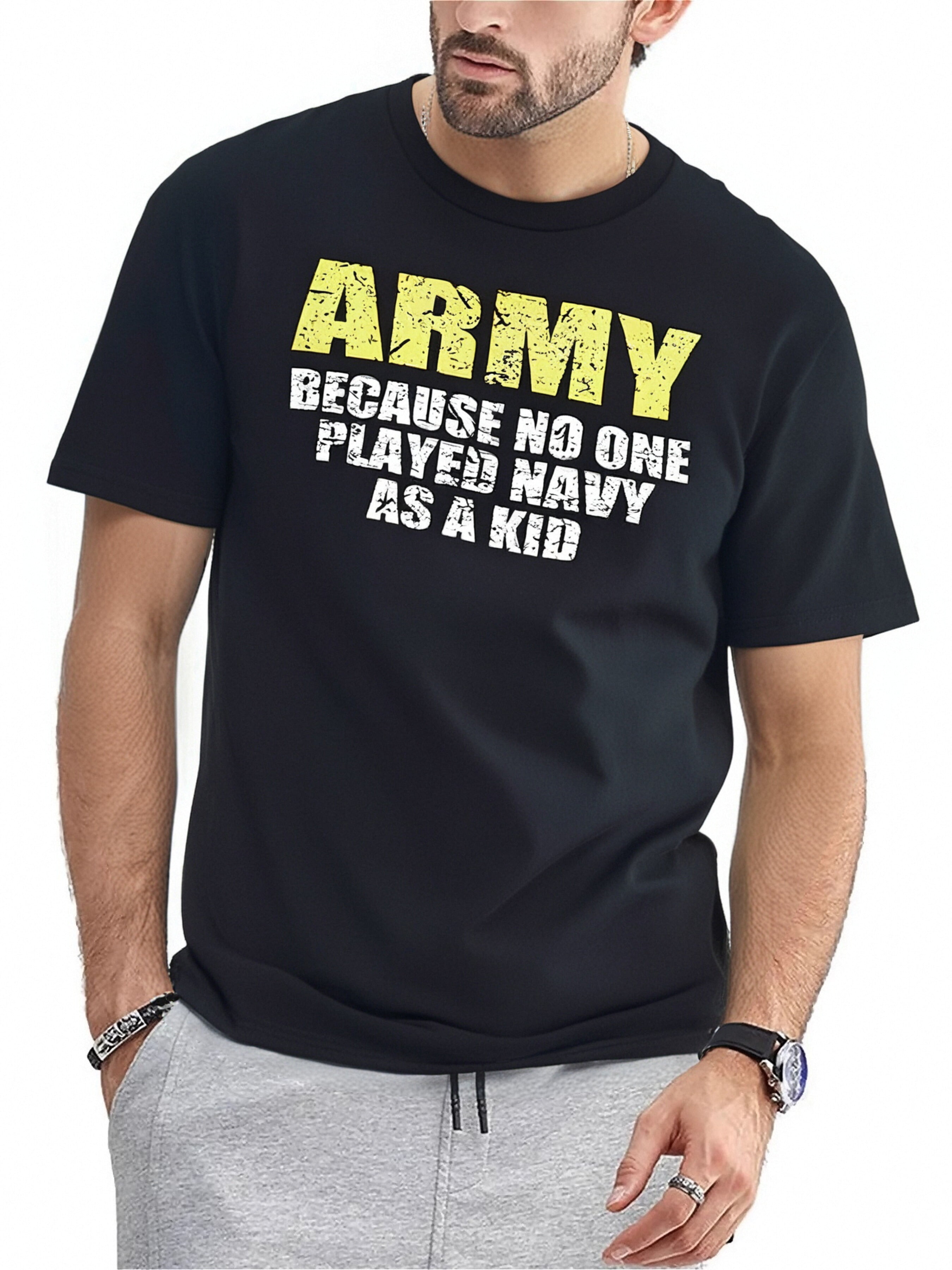 Army Because No One Played Navy As A Kid Funny Saying Gift Vintage Men's T-Shirt Soft And ...