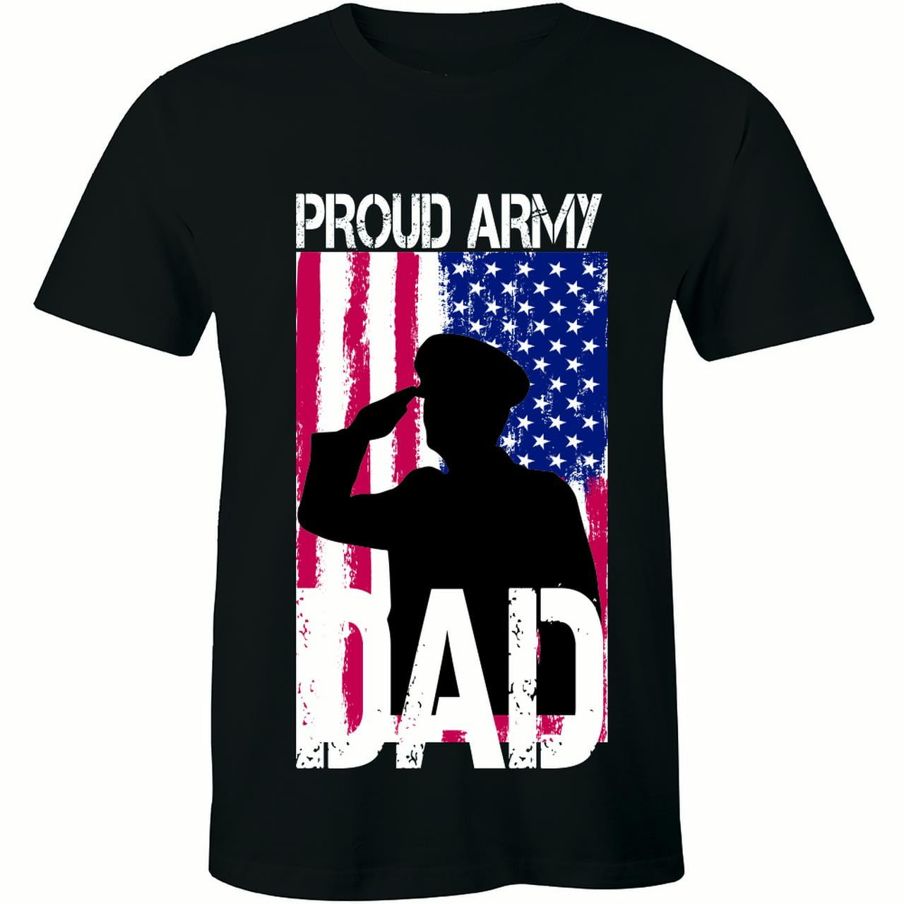 Army Dad Proud US Military Family Parent Soldier- Freedom Fighter Men's ...