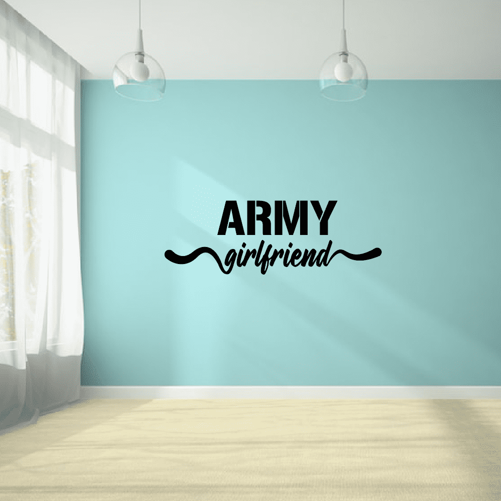 Army Girlfriend - Signage Army Girlfriend Military Soldiers Troops ...