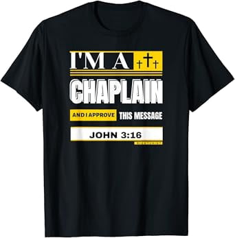 Army Navy Chaplain Appreciation Christian Message John 3:16 T-Shirt ...