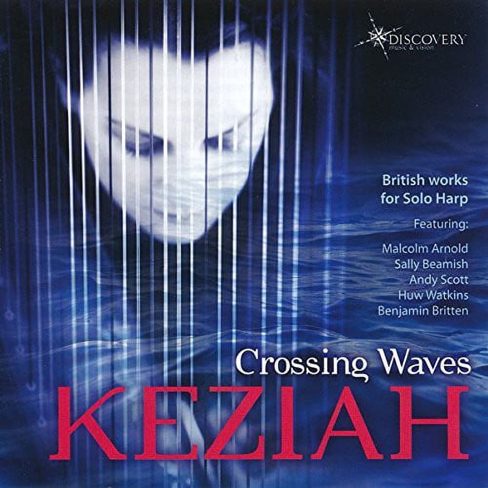 Arnold / Thomas,Keziah - Crossing Waves: British Works for Solo Harp ...