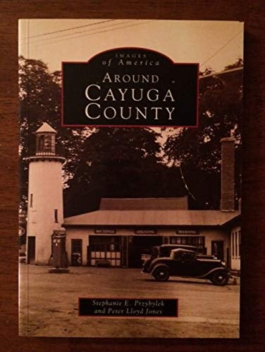 Pre-Owned Around Cayuga County Paperback - Walmart.com