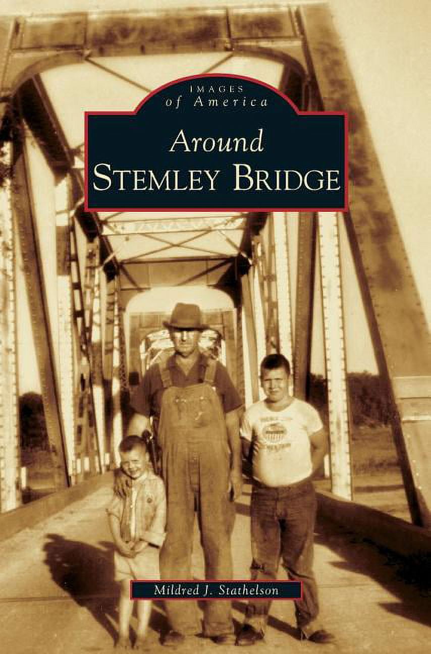Around Stemley Bridge (Hardcover) - Walmart Business Supplies