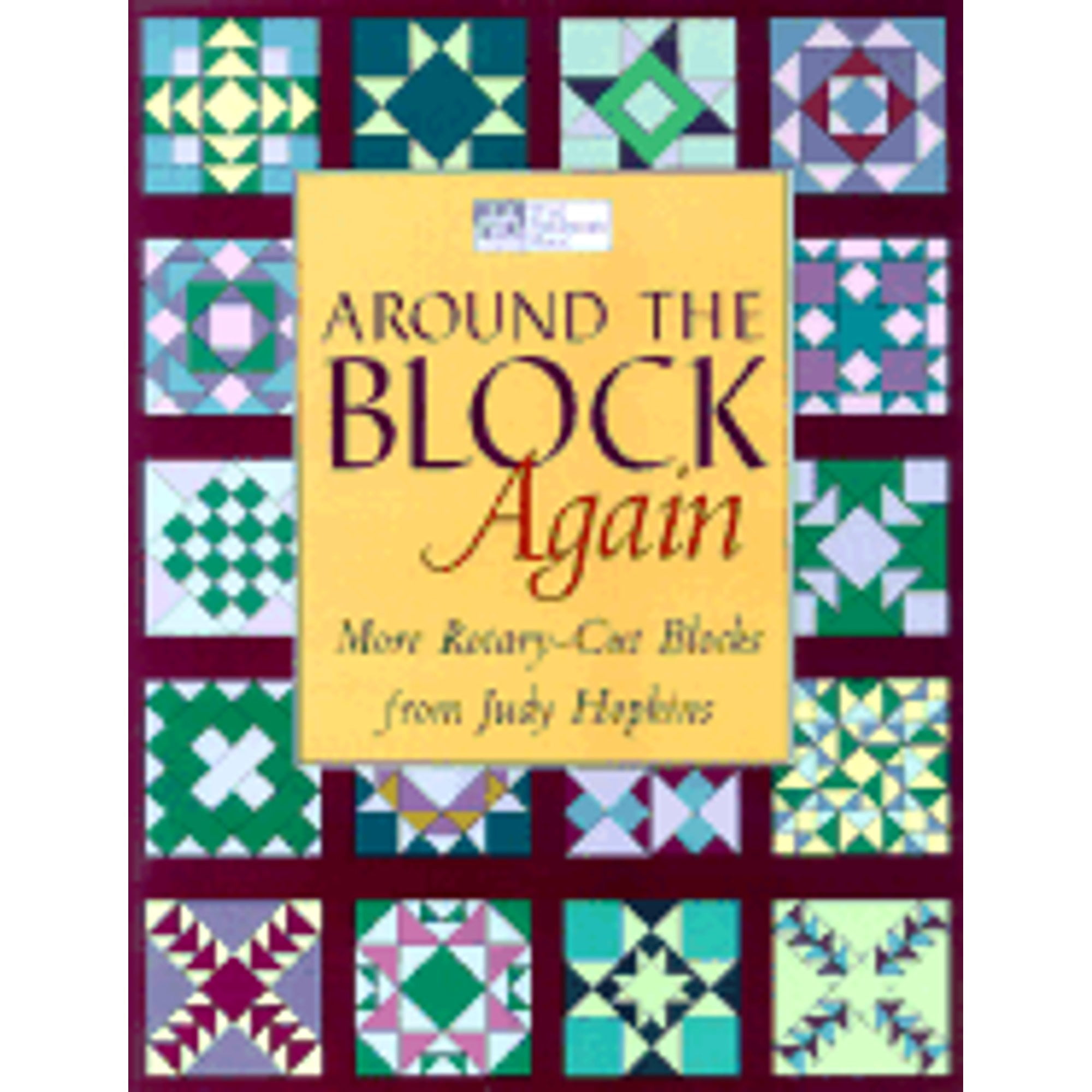 Pre-Owned Around the Block Again: More Rotary-Cut Blocks from Judy ...