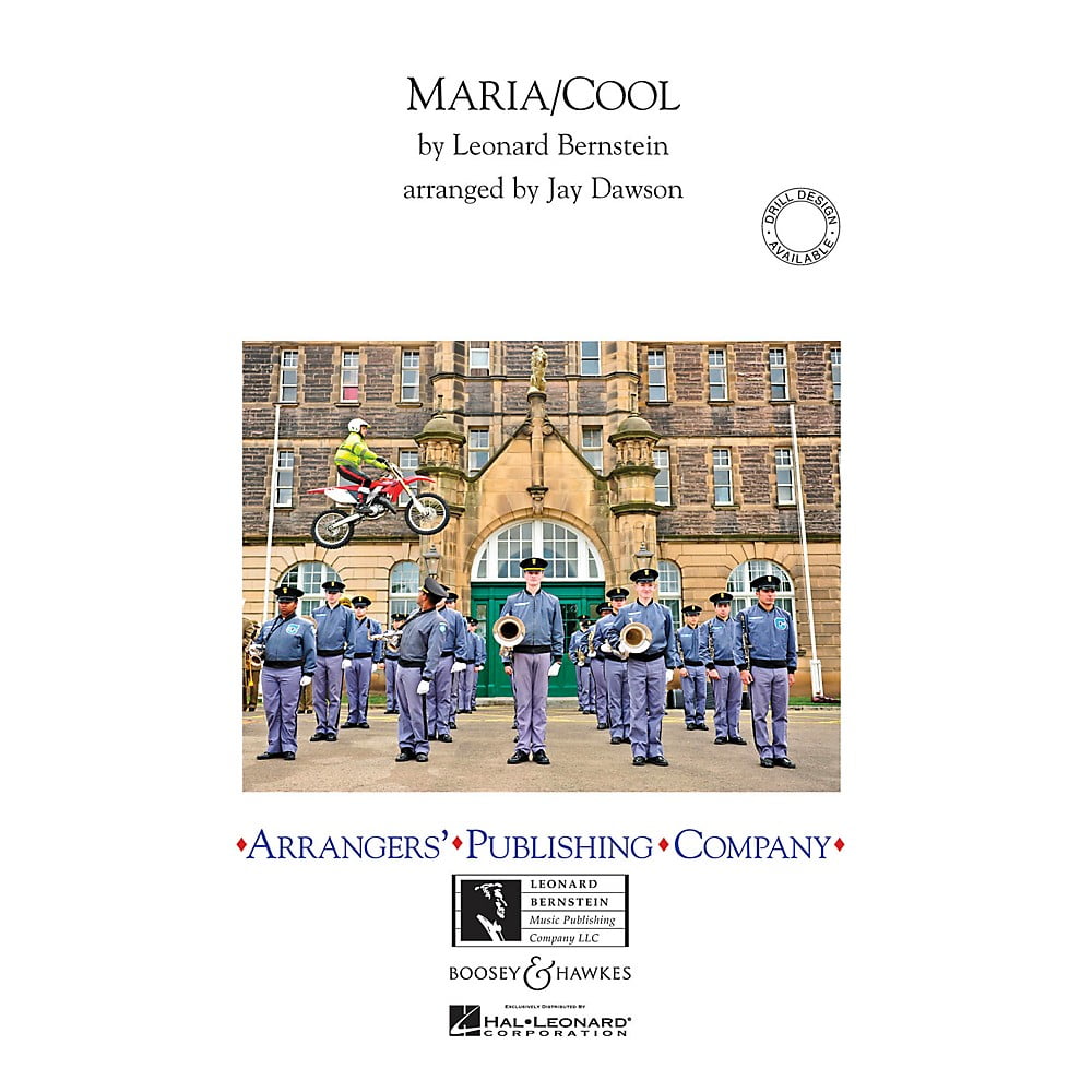 Arrangers Maria/Cool Marching Band Level 3 Arranged by Jay Dawson ...