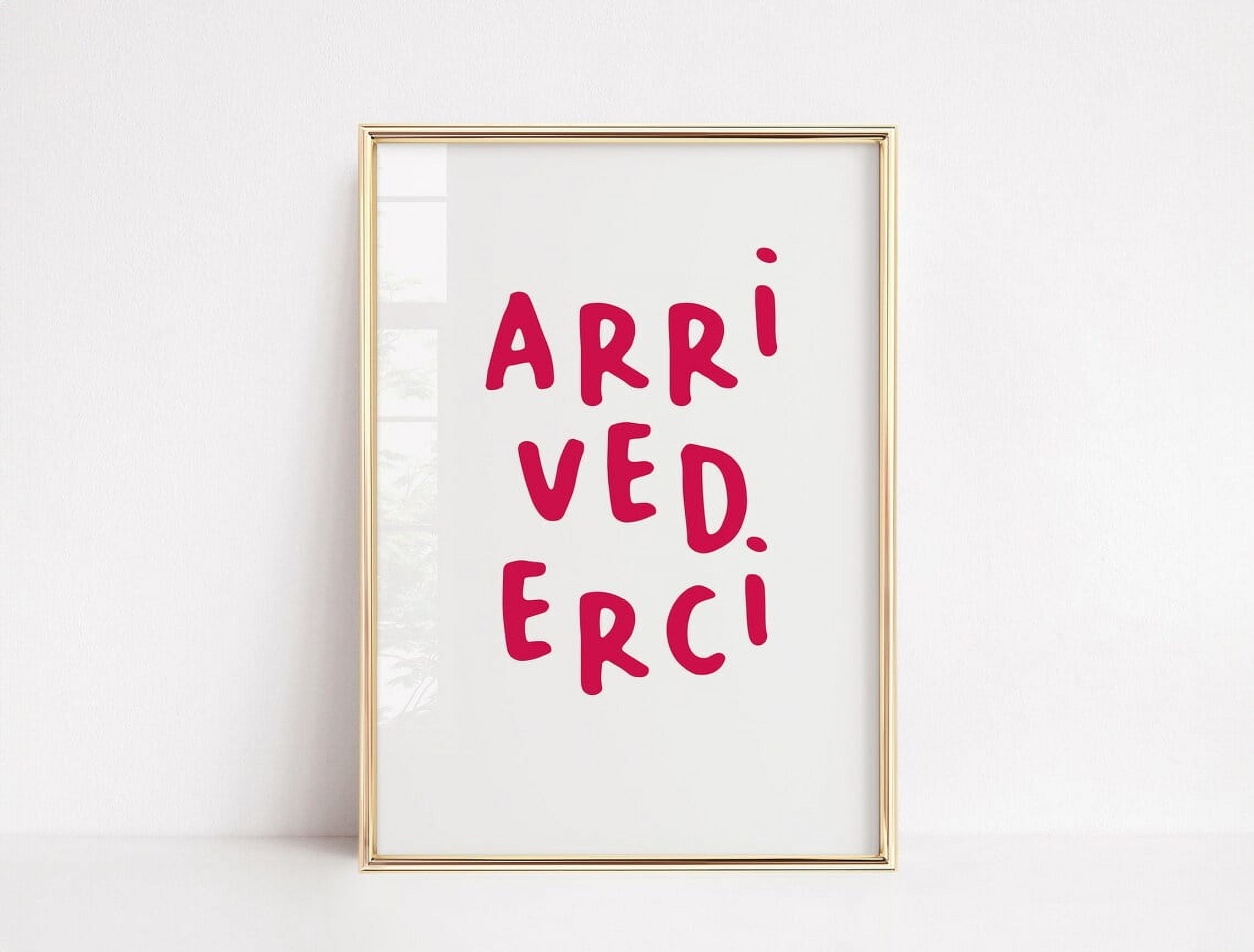 Arrivederci, Goodbye - See You Soon, Italian Saying, Quote Typography ...