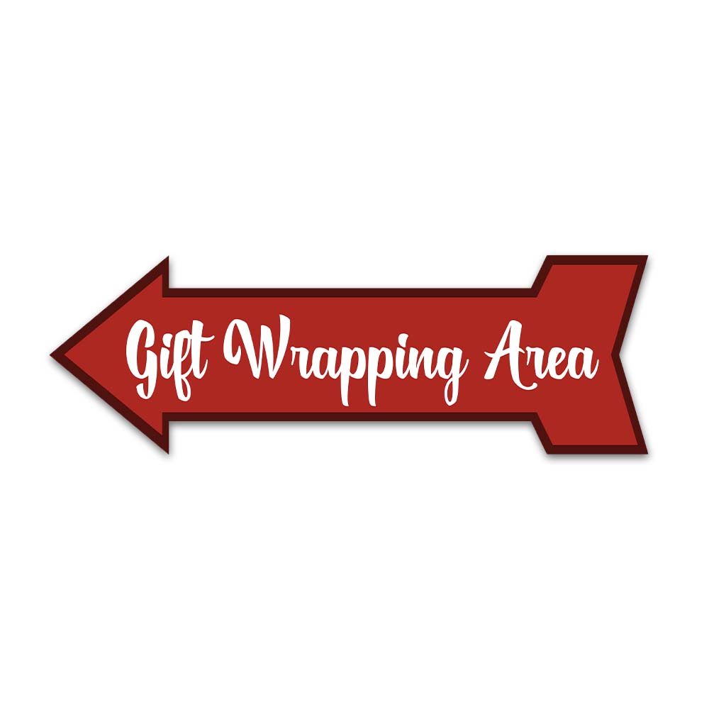 Arrow Shape Plus Gift Wrapping Area (Left) 12x4" Wall or Door Sign ...