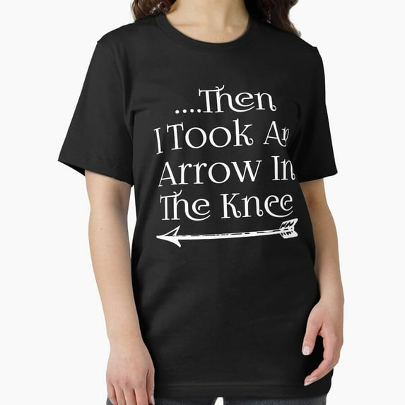 Arrow to the Knee Gaming Quote Classic Funny Retro Reference Unisex T ...