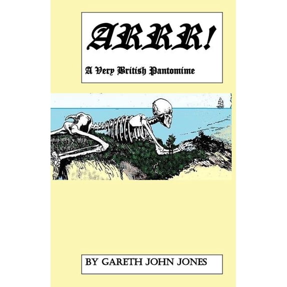 Arrr!: A Very British Pantomime - Walmart.com