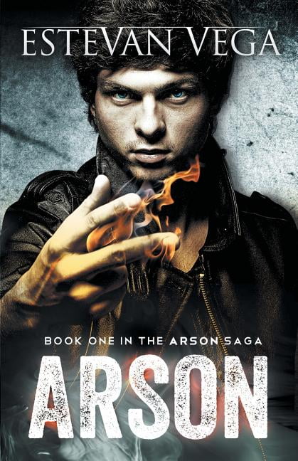 Arson (Book One in the Arson Saga) (Paperback) - Walmart.com