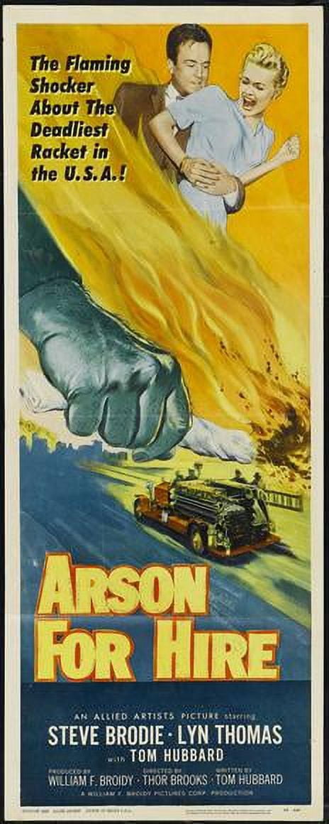Arson for Hire - movie POSTER (Insert Style A) (14" x 36") (1959 ...