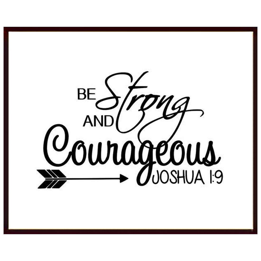 Art Be Strong and Courageous Inspirational Quote with White Background ...