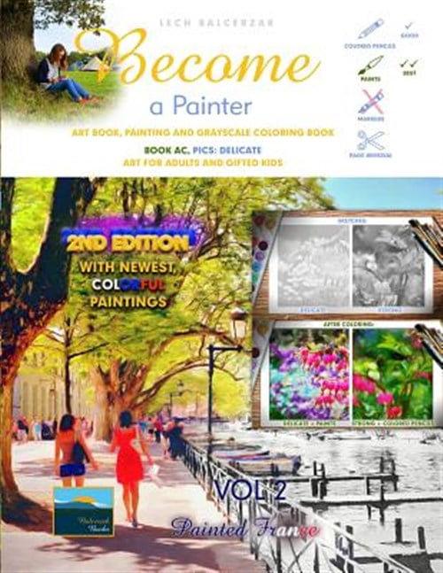 Art Book, Painting and Grayscale Coloring Book - Become a Painter ...