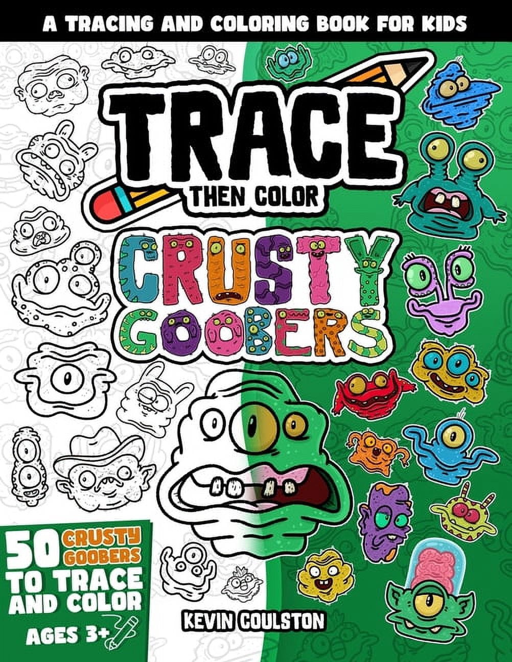 Art Books for Kids from Firstartbooks Trace Then Color: Crusty Goobers ...