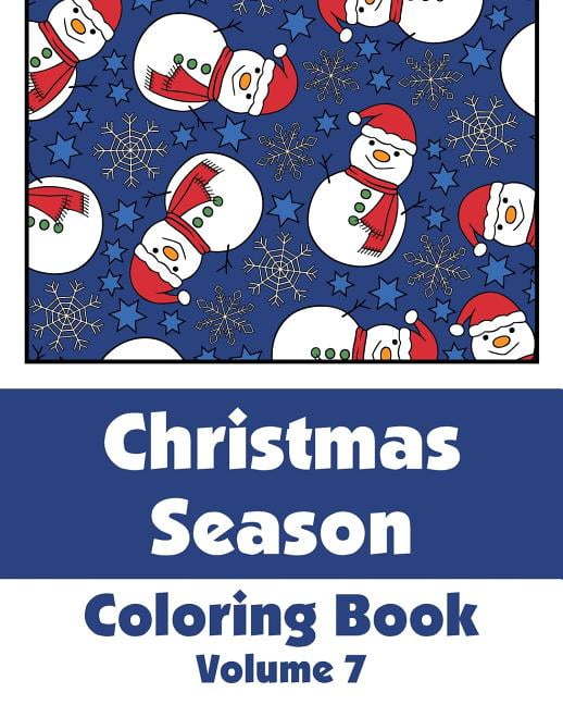 Art-Filled Fun Coloring Books Christmas Season Coloring Book (Volume 7 ...